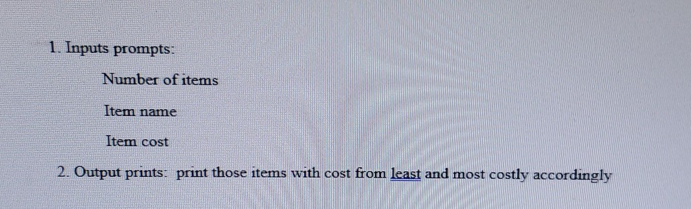 Solved 3. Order (in sequence) the cost of items Write a | Chegg.com