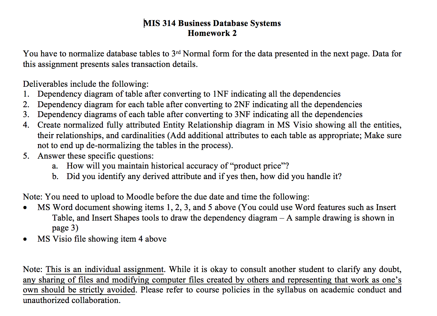 MIS 314 Business Database Systems Homework 2 You have | Chegg.com