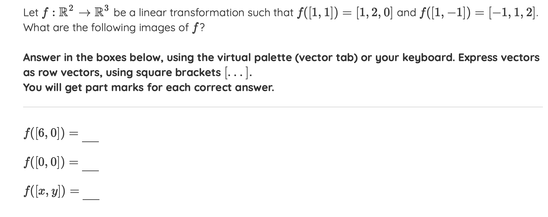 Solved Let f:R2→R3 be a linear transformation such that | Chegg.com