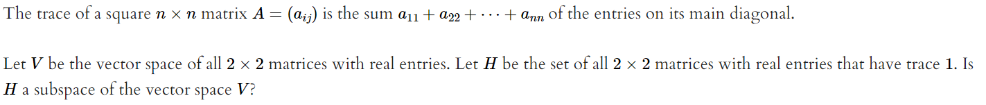 Solved The trace of a square n×n matrix A=(aij) is the sum | Chegg.com