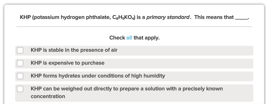 Solved KHP (potassium hydrogen phthalate, CgH3KOA) is a | Chegg.com
