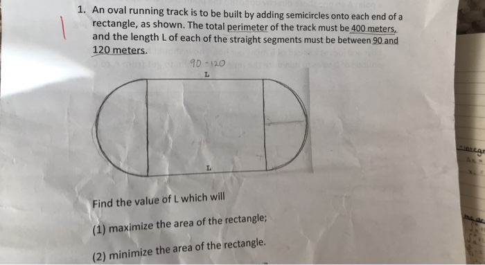 Solved An oval running track is to be built by adding | Chegg.com