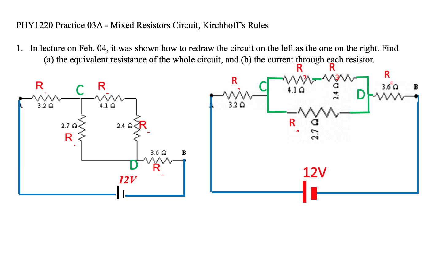 Solved PHY1220 Practice 03A - Mixed Resistors Circuit, | Chegg.com