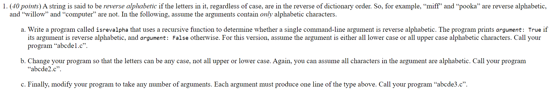 Solved (40 points) A string is said to be reverse alphabetic | Chegg.com