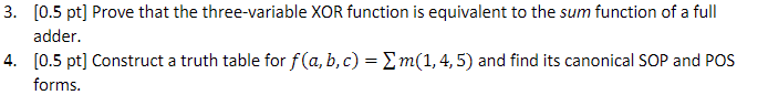 Solved 05 Pt Prove That The Three Variable Xor Function 