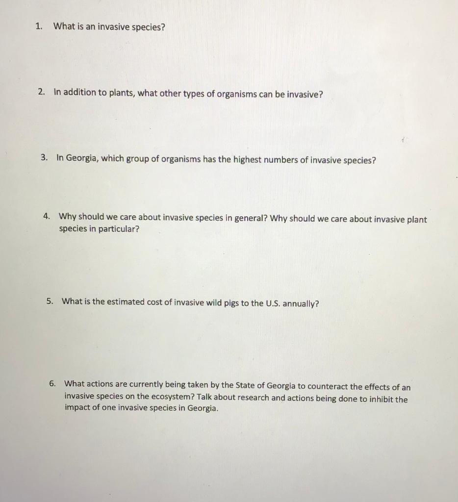 Solved 1. What is an invasive species? 2. In addition to | Chegg.com