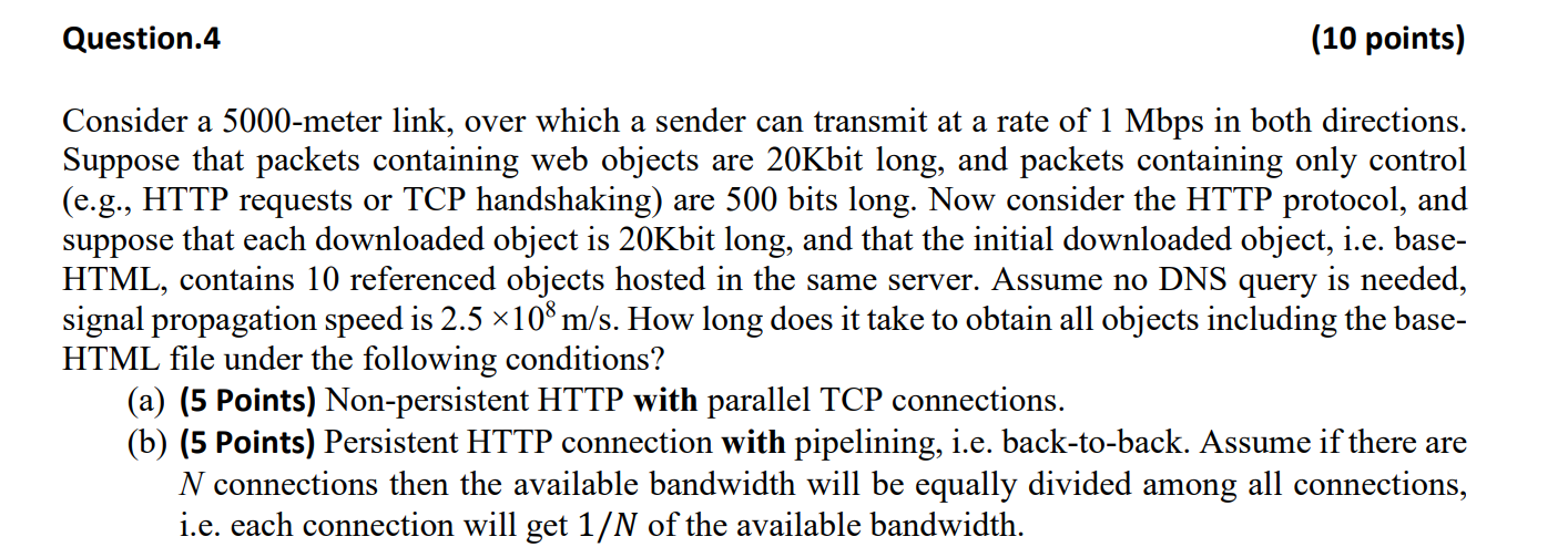 Solved Consider a 5000-meter link, over which a sender can | Chegg.com