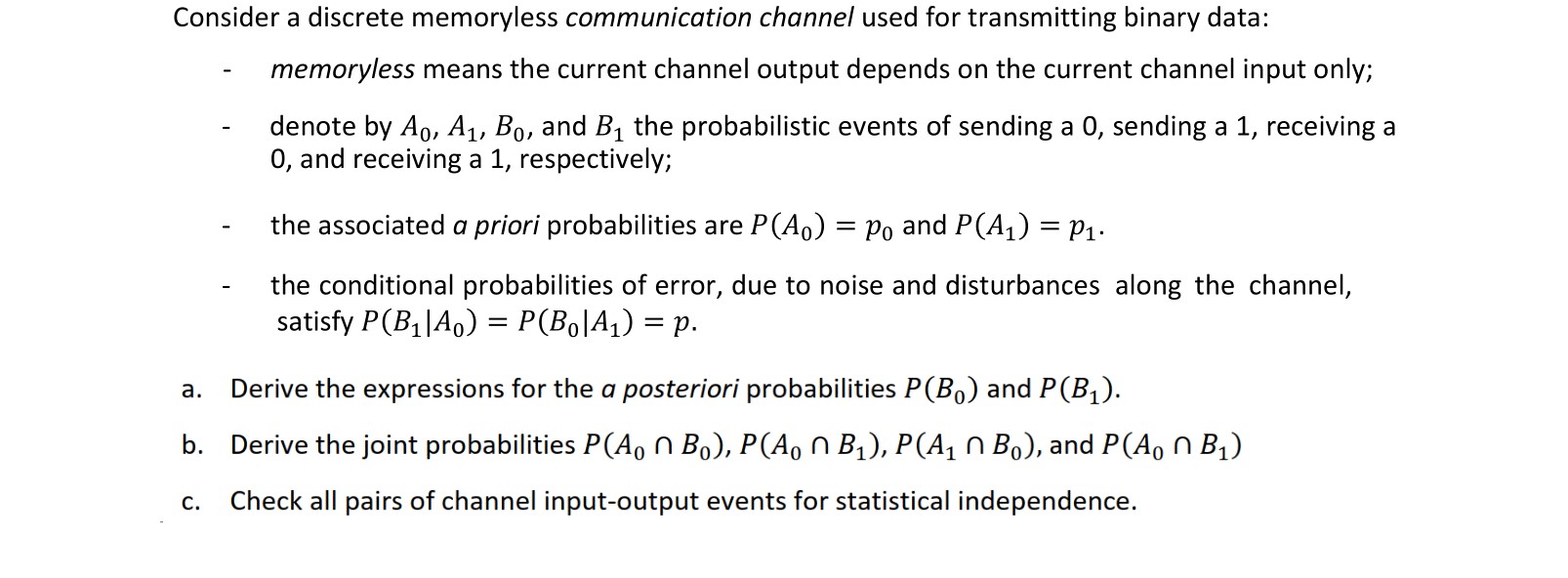 Consider a discrete memoryless communication channel | Chegg.com