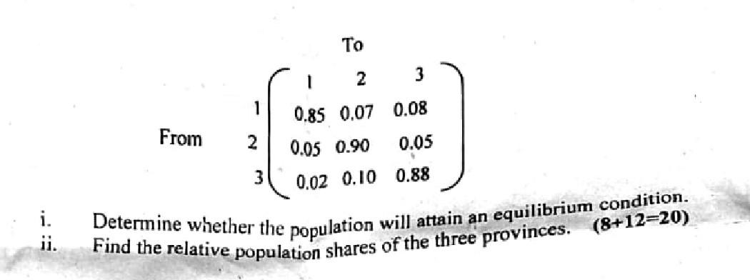 Solved the transition matrix of annual shifts in population | Chegg.com