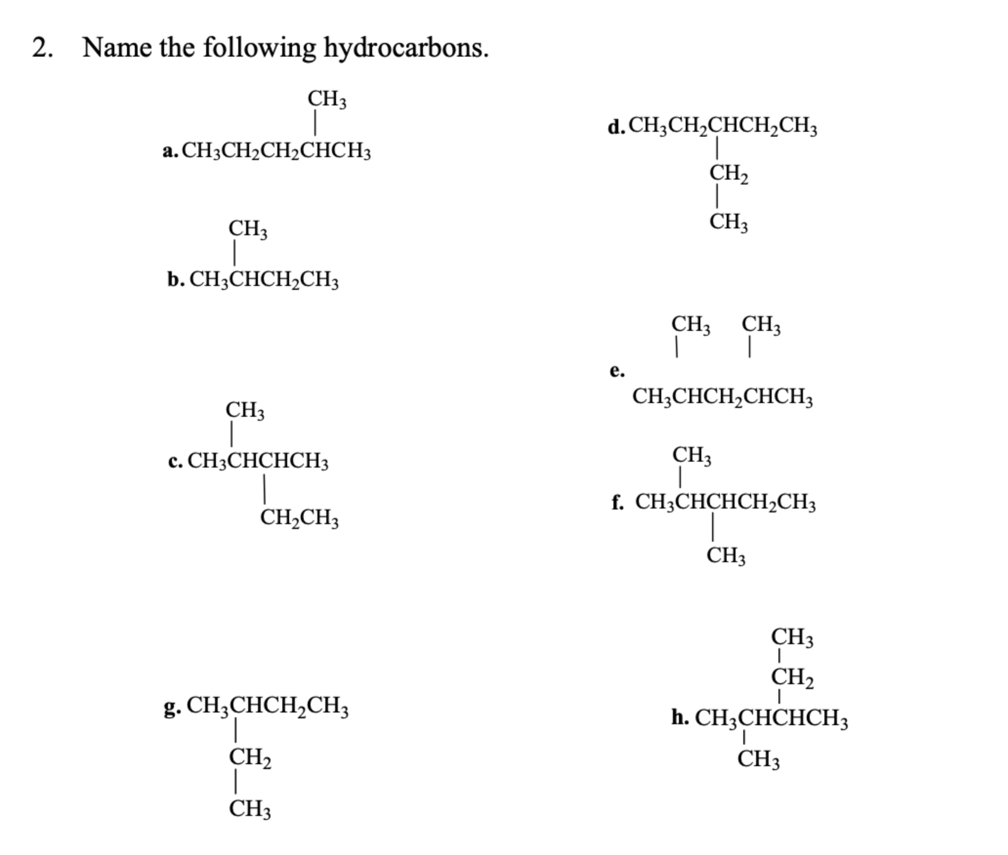 Solved Name the following hydrocarbons. | Chegg.com