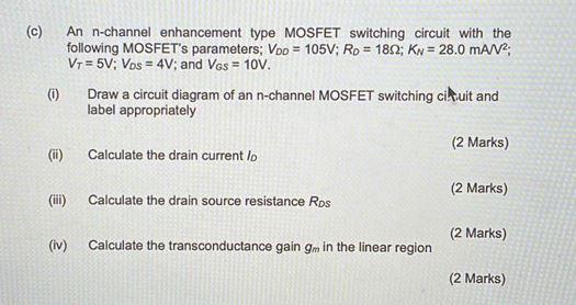 Solved (C) An n-channel enhancement type MOSFET switching | Chegg.com