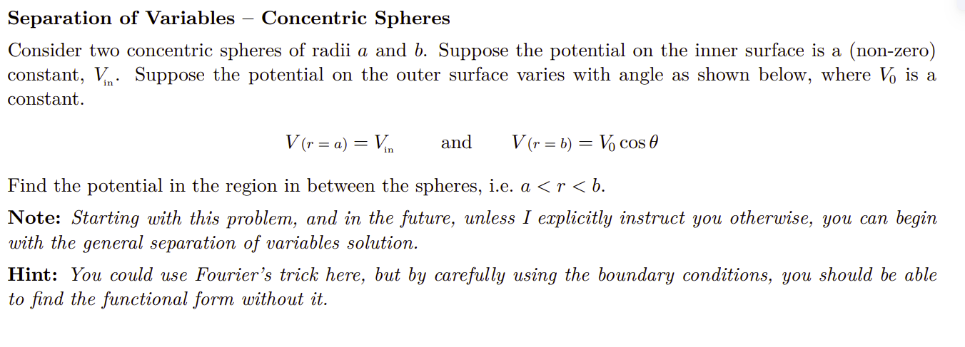 Solved Separation of Variables - Concentric Spheres Consider | Chegg.com