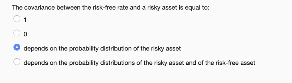 Solved The risk-free rate has a standard deviation equal to | Chegg.com