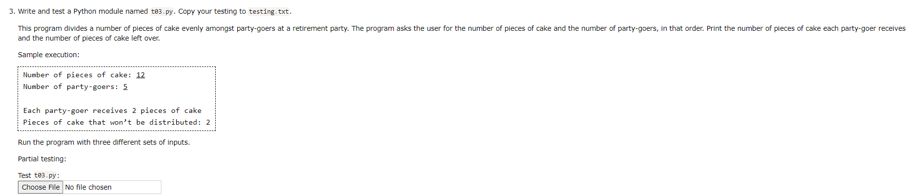 Solved 3. Write and test a Python module named t03.py. Copy | Chegg.com