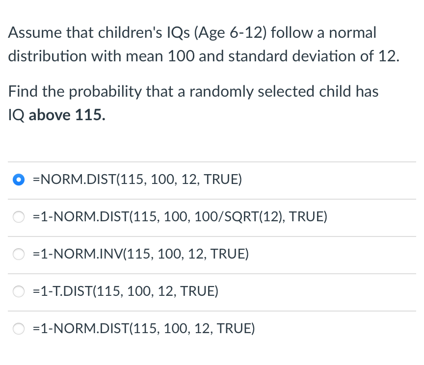 Solved Assume that children's IQs (Age 6-12) follow a normal | Chegg.com