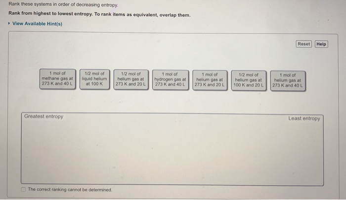 Solved Rank these systems in order of decreasing entropy. | Chegg.com