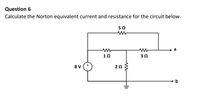 Solved Question 6 Calculate the Norton equivalent current | Chegg.com