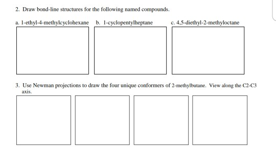 Solved 2. Draw bond-line structures for the following named | Chegg.com
