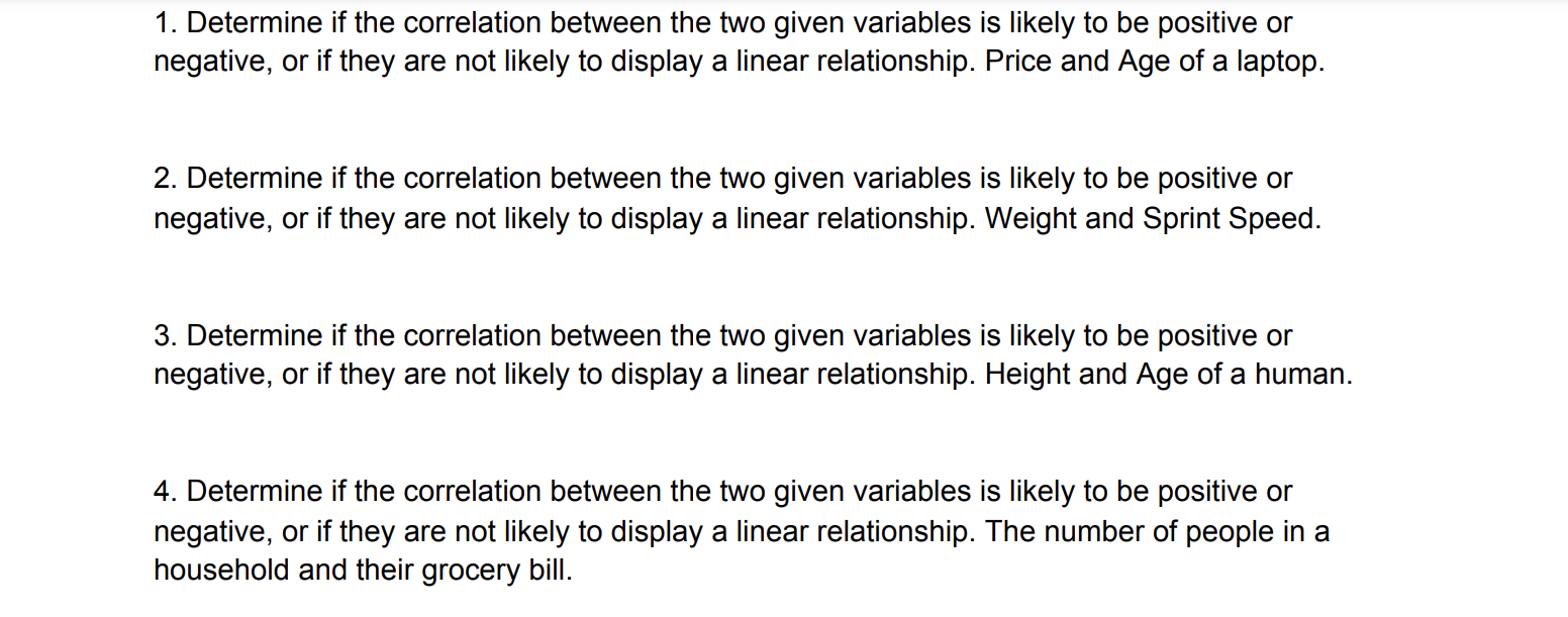 Solved 1. Determine if the correlation between the two given | Chegg.com