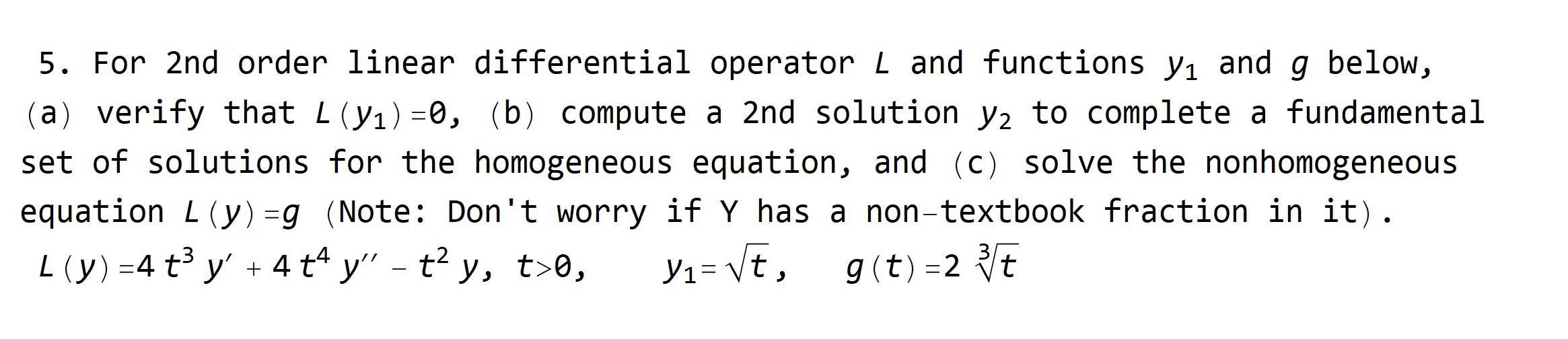 Solved 5. For 2nd order linear differential operator L and | Chegg.com