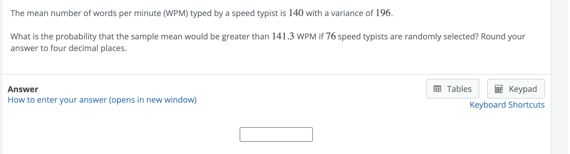 Solved The mean number of words per minute (WPM) typed by a | Chegg.com