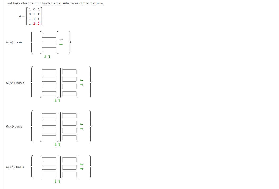 Solved Find bases for the four fundamental subspaces of the | Chegg.com