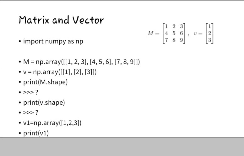 Solved Matrix and Vector 1 2 3 M- 4 5 6 v2 3 import numpy as | Chegg.com