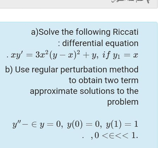 Solved a)Solve the following Riccati : differential equation | Chegg.com