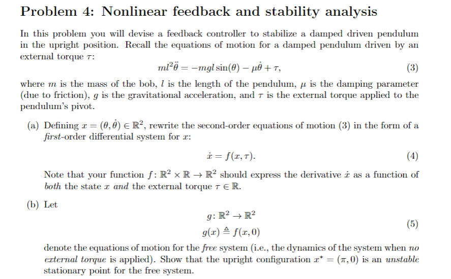 Solved Problem 4: Nonlinear feedback and stability analysis | Chegg.com