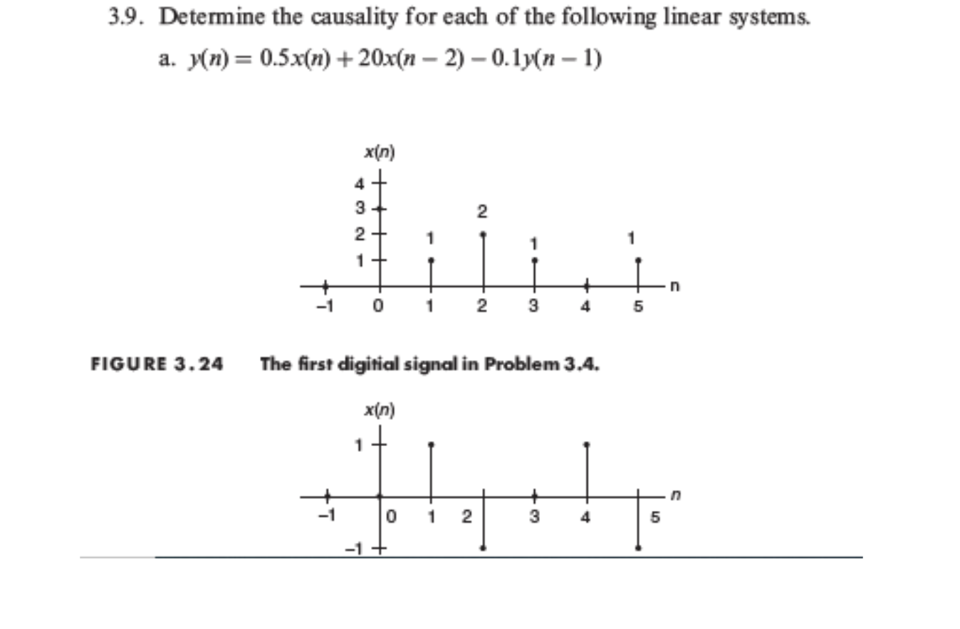 Solved 9. Determine the causality for each of the following | Chegg.com