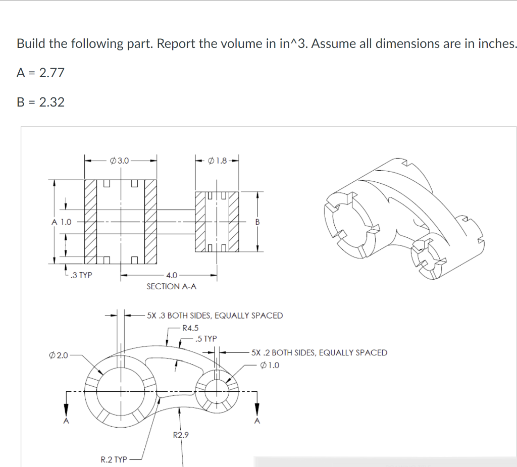 Solved Build the following part. Report the volume in in ∧3. | Chegg.com