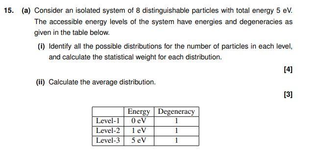 Solved (a) Consider an isolated system of 8 distinguishable | Chegg.com