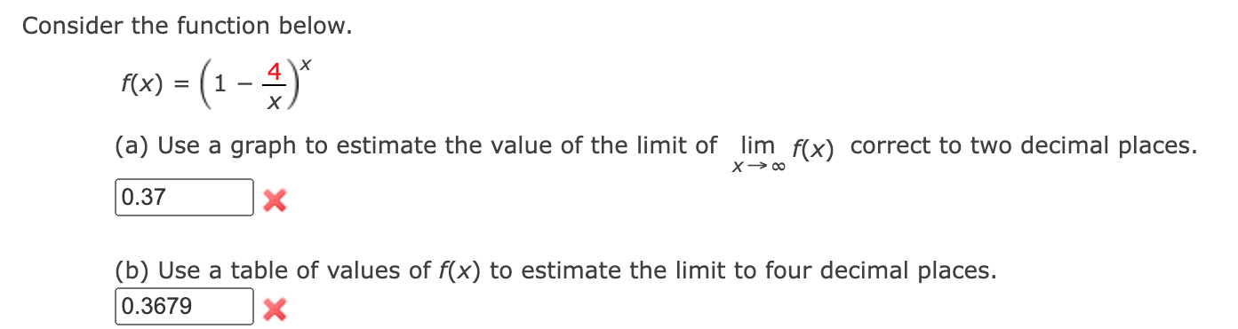 Solved Consider the function below. f(x)=(1−x4)x (a) Use a | Chegg.com
