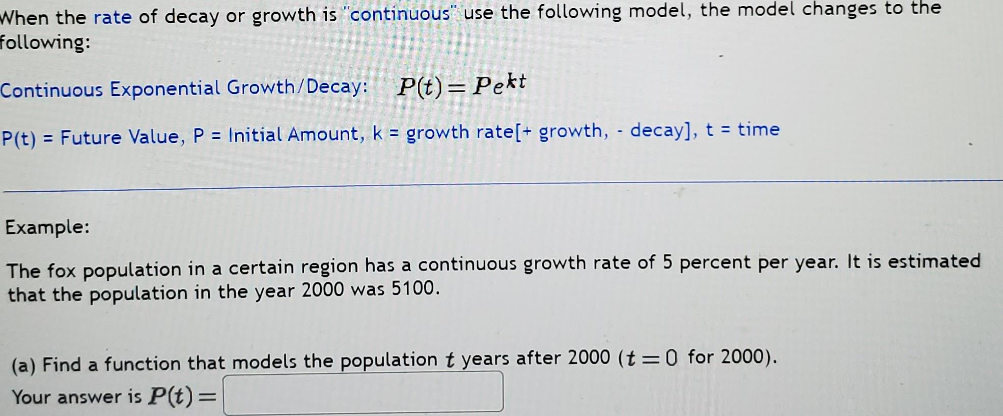 Solved How a rate of decay or growth is "continuous" use the | Chegg.com