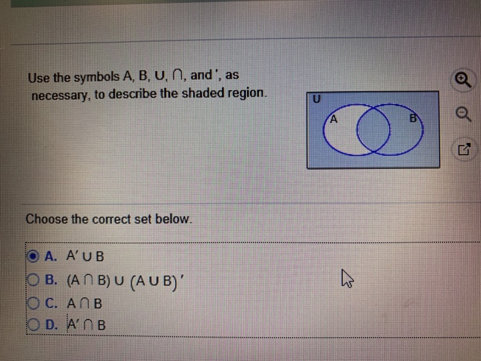 Solved Use the symbols A, B, u, n, and', as necessary, to | Chegg.com