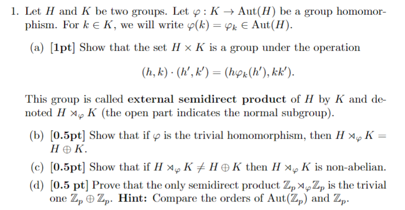 Solved Let \\( H \\) and \\( K \\) be two groups. Let \\( | Chegg.com