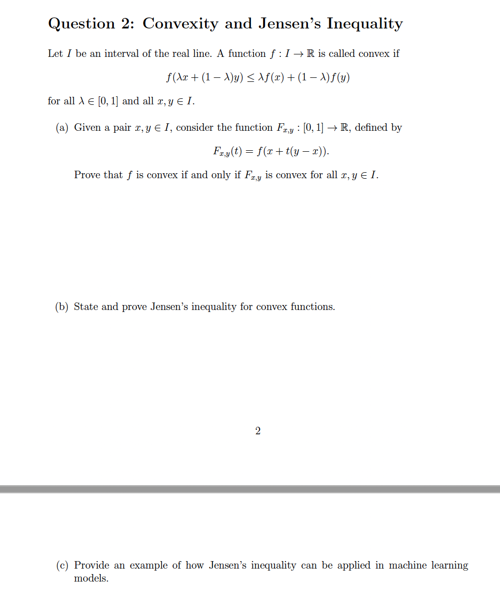 Solved Question 2: Convexity and Jensen's InequalityLet I be | Chegg.com