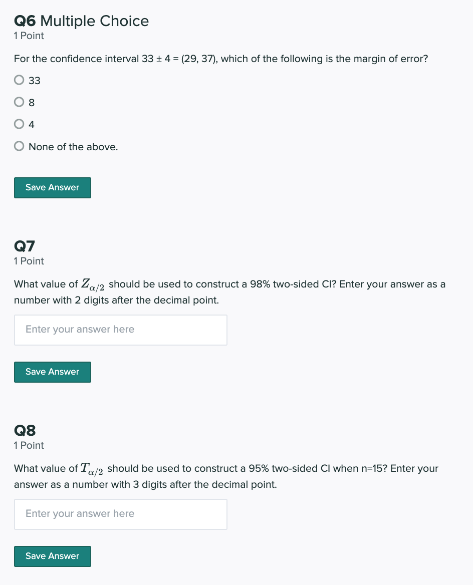 Solved Q6 Multiple Choice 1 Point For the confidence | Chegg.com
