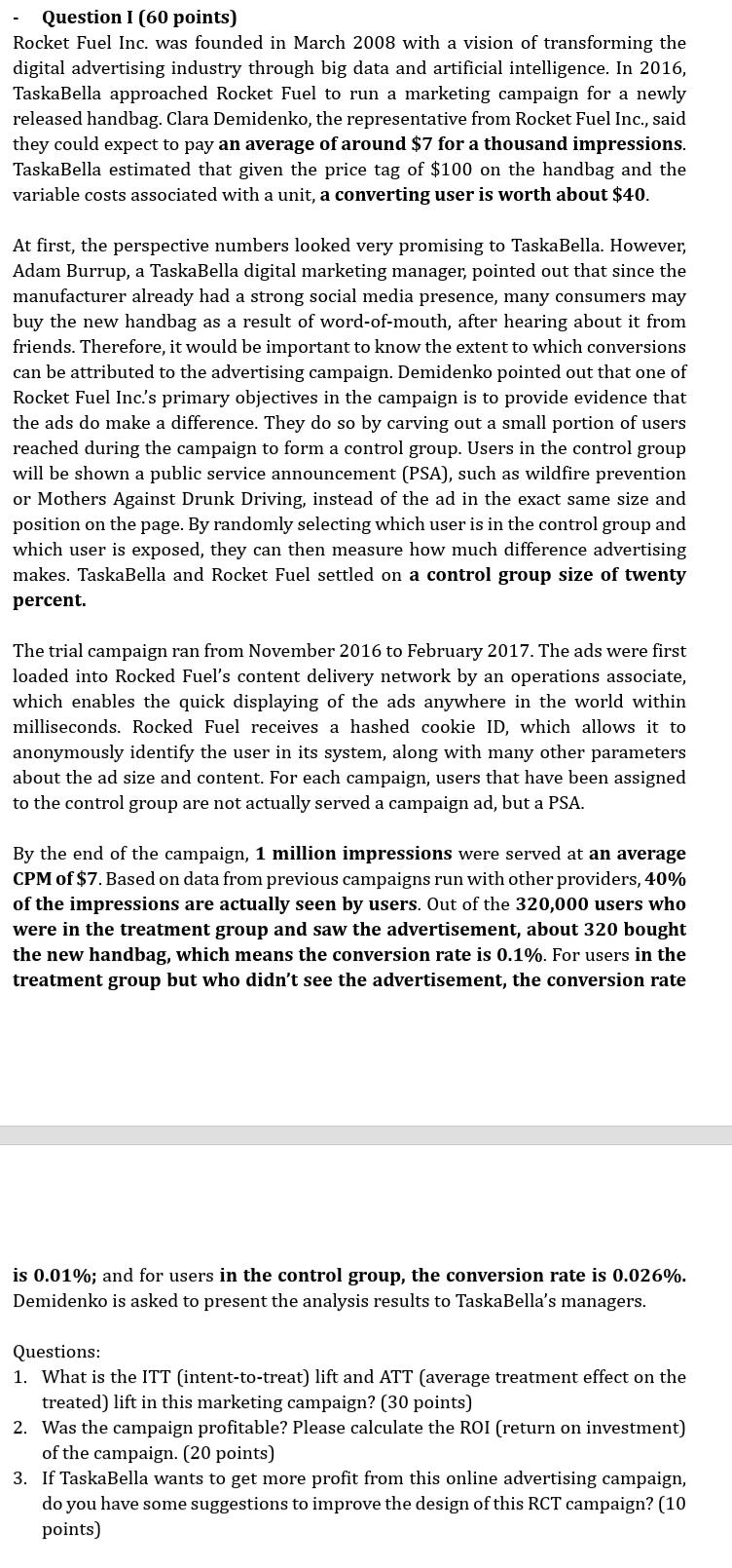 Solved Question I (60 points) Rocket Fuel Inc. was founded | Chegg.com