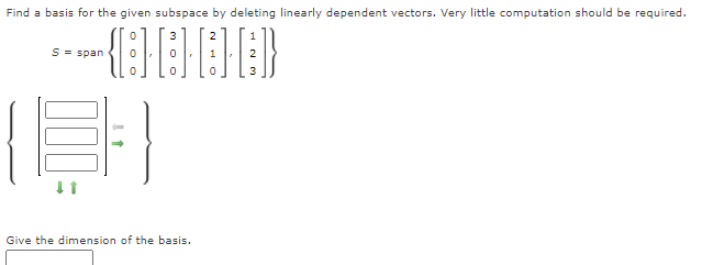 Solved Find a basis for the given subspace by deleting | Chegg.com