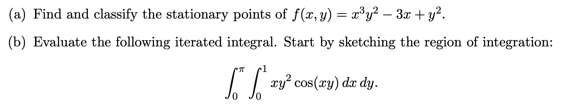 Solved (a) Find and classify the stationary points of f(x, | Chegg.com
