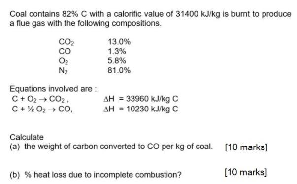 Solved Coal contains 82% C with a calorific value of 31400 | Chegg.com