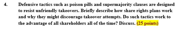 Solved 4. Defensive tactics such as poison pills and | Chegg.com