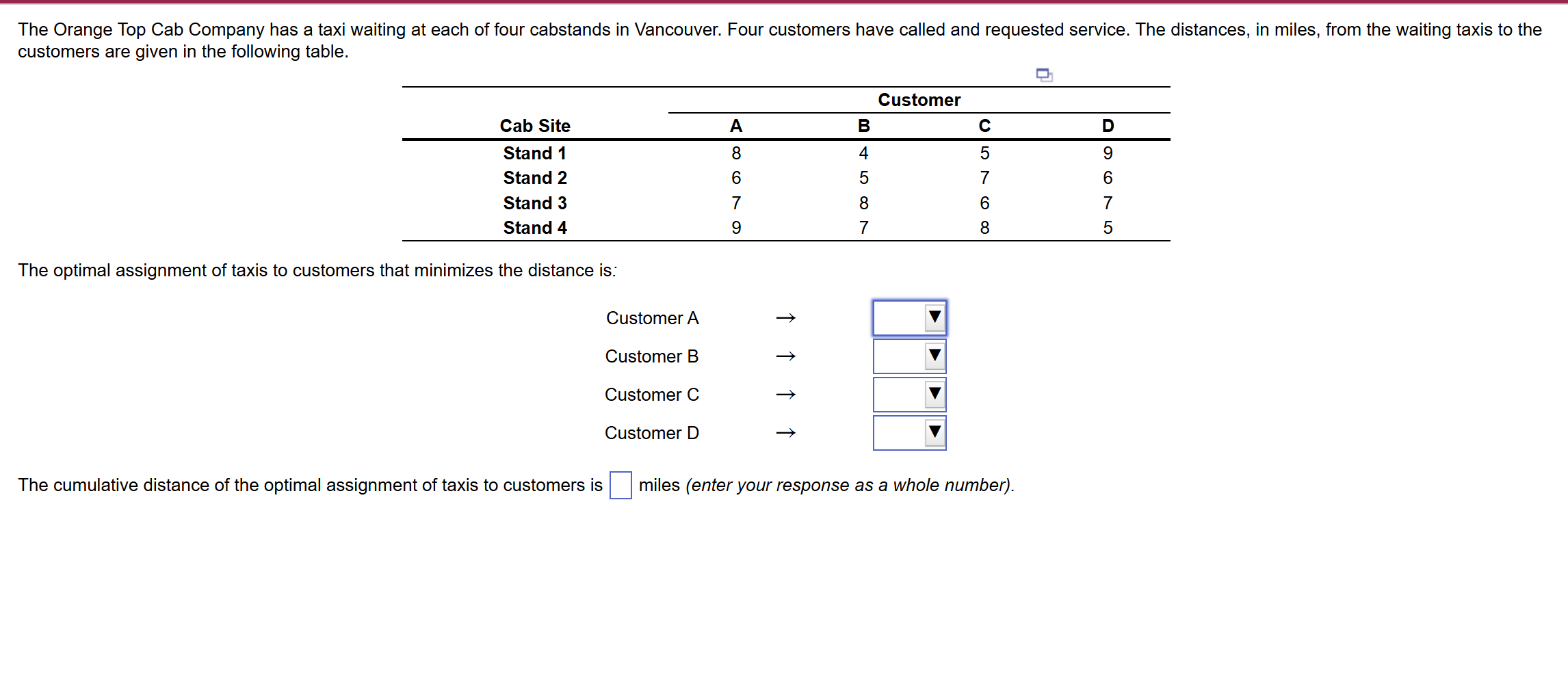 Solved The Orange Top Cab Company has a taxi waiting at each | Chegg.com