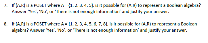 Solved 6. Come up with any POSET that is a Boolean algebra | Chegg.com