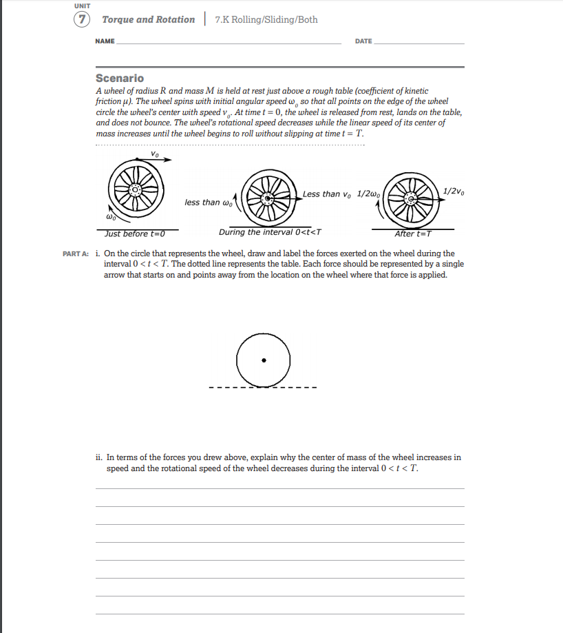 Solved UNIT Torque and Rotation | 7. Rolling/Sliding/Both | Chegg.com