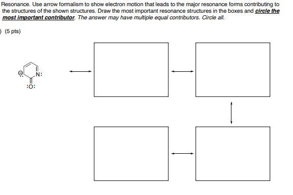 Solved Resonance. Use arrow formalism to show electron | Chegg.com