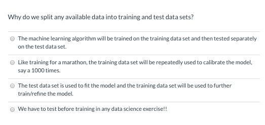 Solved Why do we split any available data into training and | Chegg.com