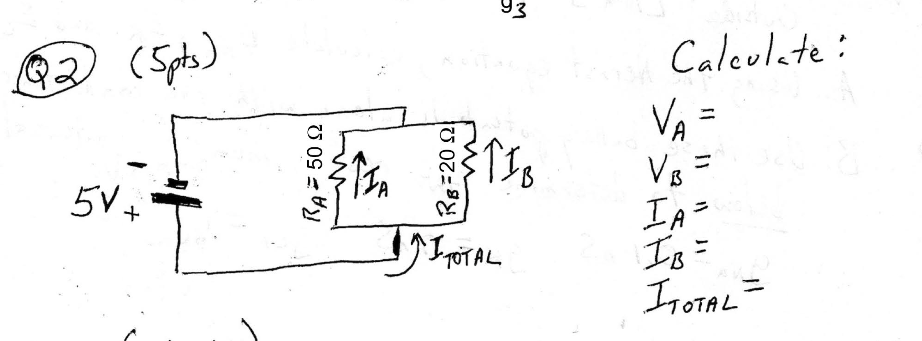 Solved (Q2) (5pts) Calculate: VA=VB=IA=IB=ITOTAL = | Chegg.com