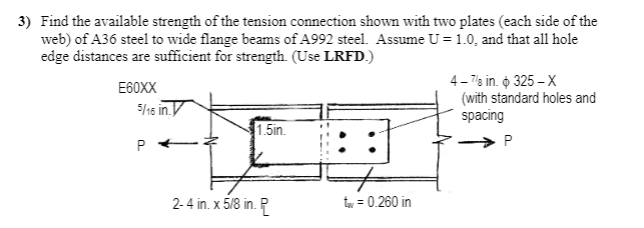 Solved 3) Find the available strength of the tension | Chegg.com